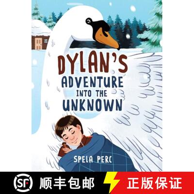 【3-4周达】精装 Dylan's Adventure Into the Unknown [9780228823254]