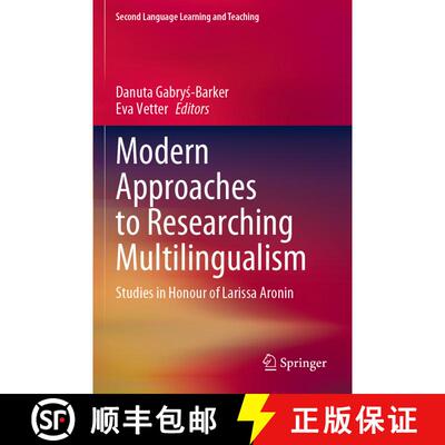 【3-4周达】Modern Approaches to Researching Multilingualism: Studies in Honour of Larissa Aronin [9783031523731]
