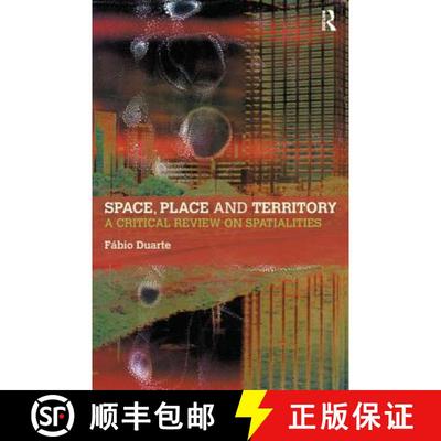 【3-4周达】Space, Place and Territory: A Critical Review on Spatialities [9781138342057]