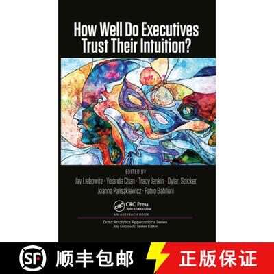 【3-4周达】How Well Do Executives Trust Their Intuition [9781032475820]