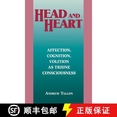【3-4周达】Head and Heart: Affection, Cognition, Volition, as Truine Consciousness [9780823217724]