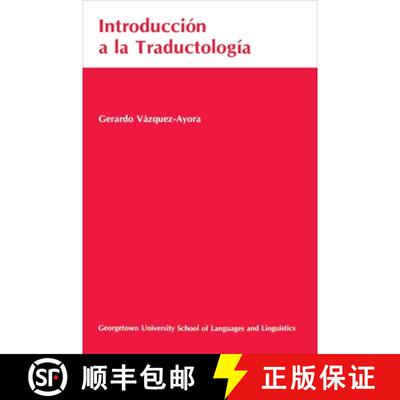 【3-4周达】Introduccion a la Traductologia: Curso Basico de Traduccion [9780878401673]