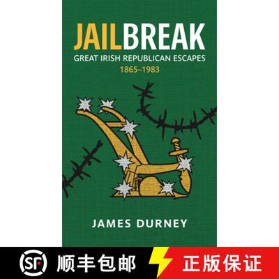 【3-4周达】Jailbreak: Great Irish Republican Escapes, 1865-1983 [9781785374920]
