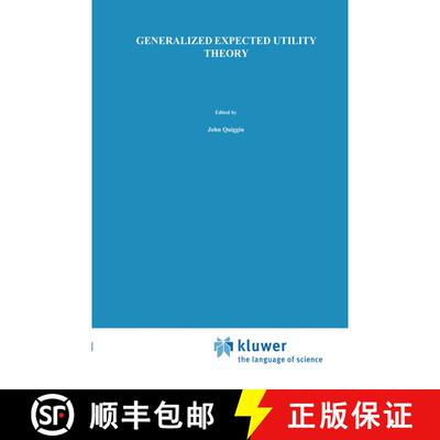 【3-4周达】精装 Generalized Expected Utility Theory : The Rank-Dependent Model [9780792393023]