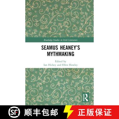 【3-4周达】Seamus HeaneyÃ¢â¬â¢s Mythmaking [9781032211541]