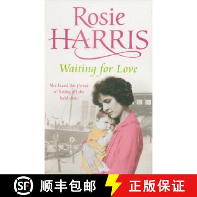 【3-4周达】Waiting for Love : a compelling and ultimately uplifting saga set in 1920s Liverpool from ... [9780099502982]
