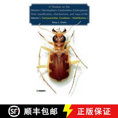 预订 精装 A Treatise on the Western Hemisphere Caraboidea (Coleoptera), their Classification, Distrib... [9789546422989]