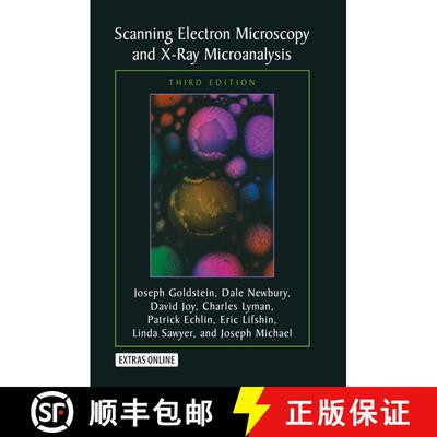 【3-4周达】精装 Scanning Electron Microscopy and X-Ray Microanalysis: Third Edition (Third Edition 2003) [9780306472923]