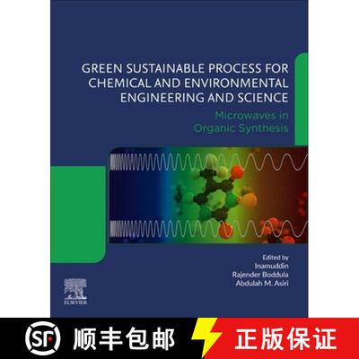 【3-4周达】Green Sustainable Process for Chemical and Environmental Engineering and Science: Microwav... [9780128198483]