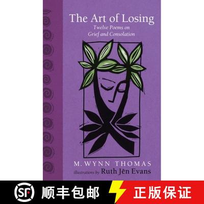 【3-4周达】Art of Losing: Twelve Welsh Poems on Grief and Consolation [9781837600236]