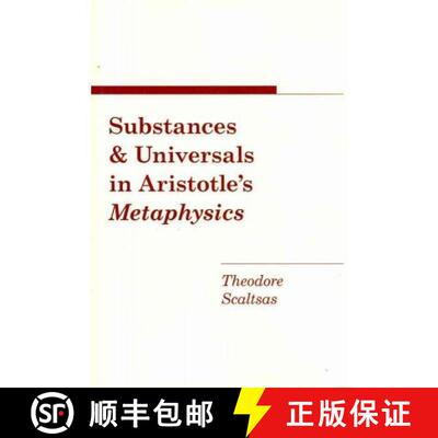 【3-4周达】Substances and Universals in Aristotle`s Metaphysics [9780801476358]