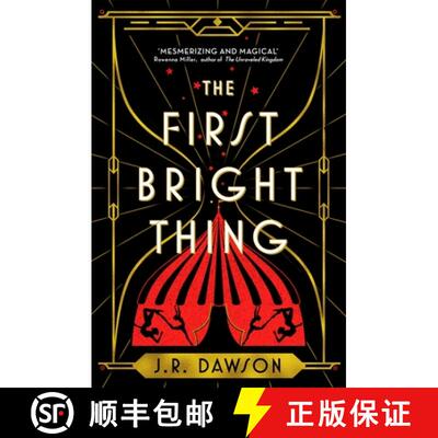 【3-4周达】First Bright Thing: Pure magical escapism for fans of The Night Circus [9781035018192]