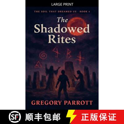【3-4周达】The Shadowed Rites [9798233198465]