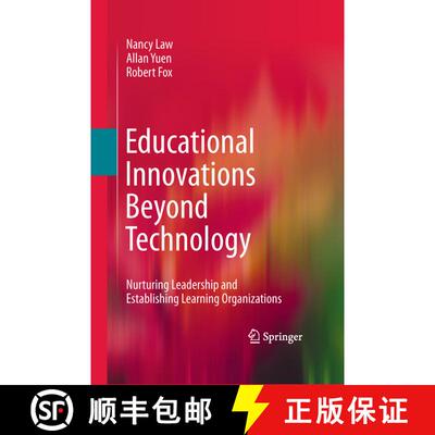 【3-4周达】精装 Educational Innovations Beyond Technology : Nurturing Leadership and Establishing Lea... [9780387711379]