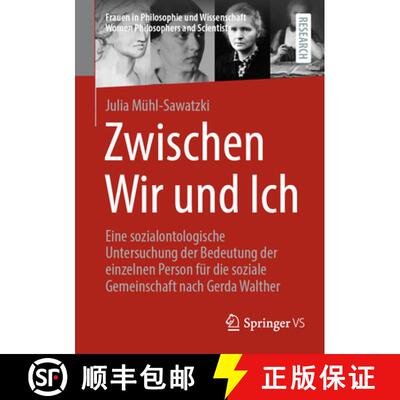 【3-4周达】Zwischen Wir und Ich : Eine sozialontologische Untersuchung der Bedeutung der einzelnen Pe... [9783658486068]