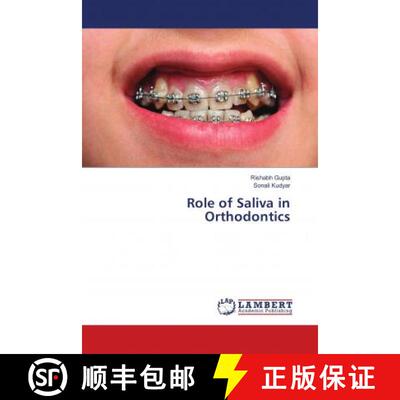 预订 Role of Saliva in Orthodontics [9783659779022]