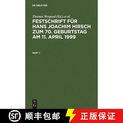 【3-4周达】Festschrift Für Hans Joachim Hirsch Zum 70.Geburtstag Am 11.April 1999 [9783110155860]