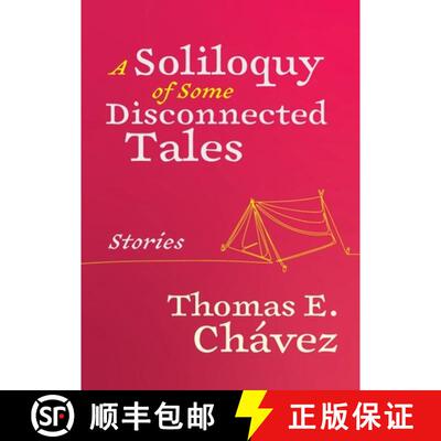 【3-4周达】A Soliloquy of Some Disconnected Tales: Stories [9781956375398]