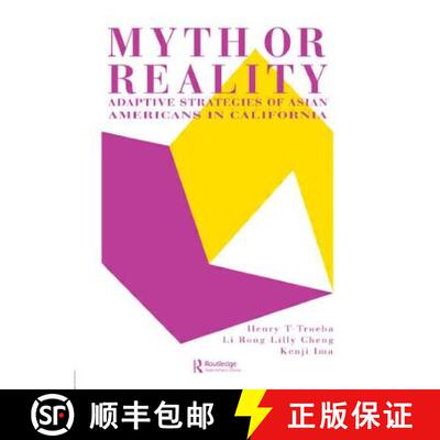 【3-4周达】精装 Myth Or Reality? : Adaptive Strategies Of Asian Americans In California [9780750700726]