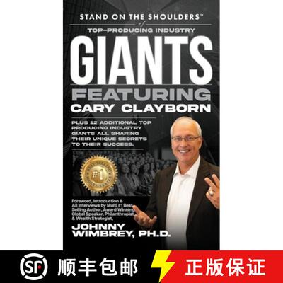 【3-4周达】精装 Stand on the Shoulders of Top Producing Industry Giants Featuring Cary Clayborn [9781971010007]