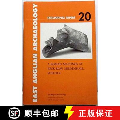 【3-4周达】A Roman Maltings at Beck Row, Mildenhall, Suffolk [9780860552802]