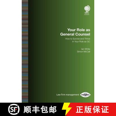 【3-4周达】Your Role as General Counsel : How to Survive and Thrive in your Role as GC [9781787424029]