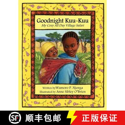 【3-4周达】Goodnight Kuu Kuu: My Cozy All Day Village Safari [9780982746103]