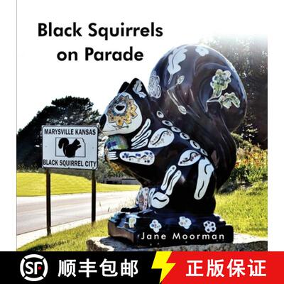 【3-4周达】Black Squirrels on Parade [9798869202161]