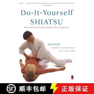 【3-4周达】Do-It-Yourself Shiatsu: How to Perform the Ancient Japanese Art of Acupressure [9780140196320]