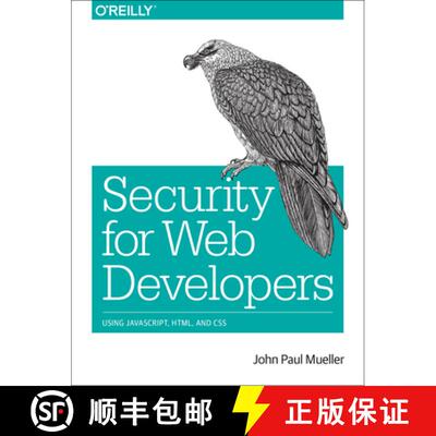 【3-4周达】Security for Web Developers: Using Javascript, Html, and CSS [9781491928646]
