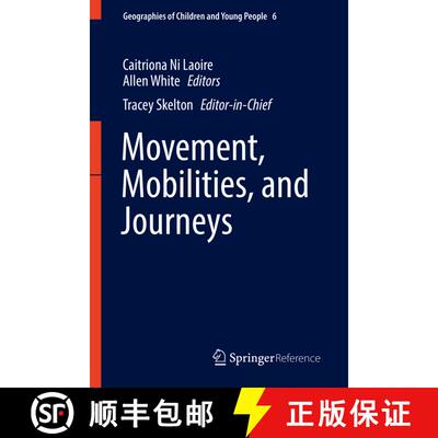 【3-4周达】精装 Movement, Mobilities, and Journeys [9789812870285]
