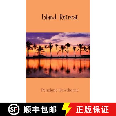 【3-4周达】Island Retreat [9781805811602]