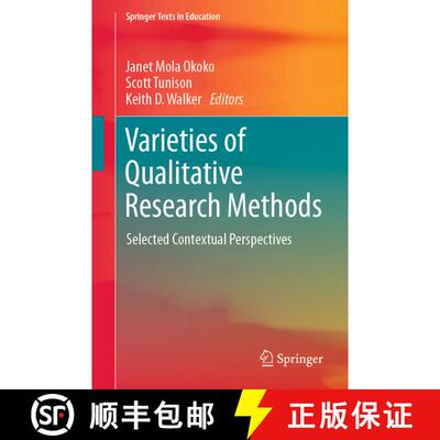 【3-4周达】Varieties of Qualitative Research Methods : Selected Contextual Perspectives [9783031043963]