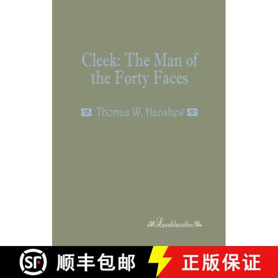 【3-4周达】Cleek: The Man of the Forty Faces [9783955630621]