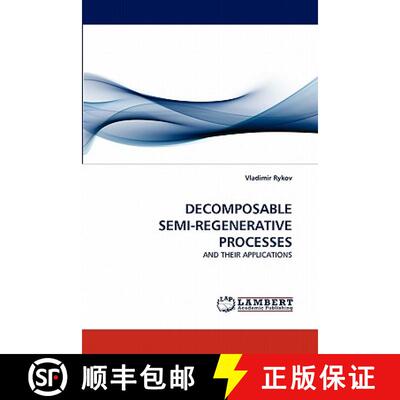 预订 Decomposable Semi-Regenerative Processes [9783843391429]