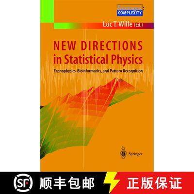 【3-4周达】精装 New Directions in Statistical Physics: Econophysics, Bioinformatics, and Pattern Reco... [9783540431824]