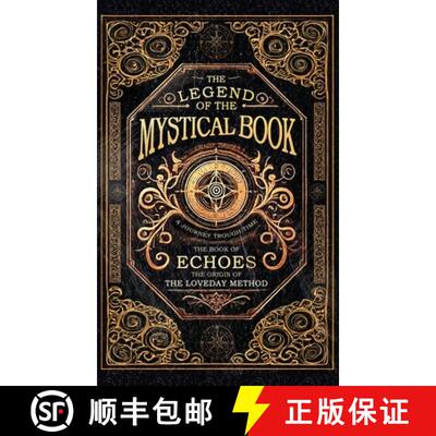 【3-4周达】精装 The Legend of the Mystical Book: The Book of Echoes the origin of The Loveday Method [9781835386750]