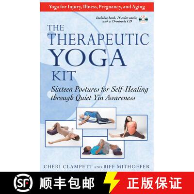 【3-4周达】The Therapeutic Yoga Kit: Sixteen Postures for Self-Healing through Quiet Yin Awareness [9781594772511]