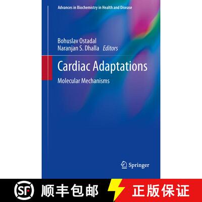 【3-4周达】精装 Cardiac Adaptations: Molecular Mechanisms [9781461452027]