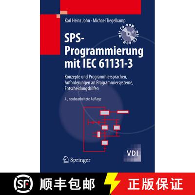 【3-4周达】SPS-Programmierung Mit IEC 61131-3: Konzepte Und Programmiersprachen, Anforderungen an Pro... [9783642002687]