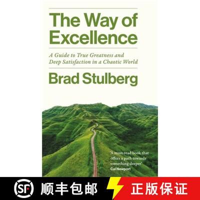 【3-4周达】Way of Excellence: A Guide to True Greatness and Deep Satisfaction in a Chaotic World [9781788709804]