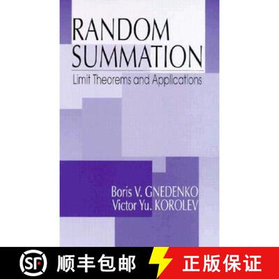 【3-4周达】精装 Random Summation : Limit Theorems and Applications [9780849328756]