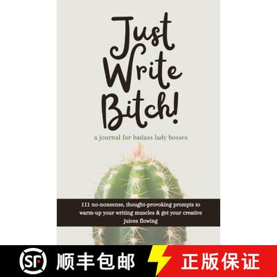 【3-4周达】Just Write Bitch: a journal for badass lady bosses [9798986539300]