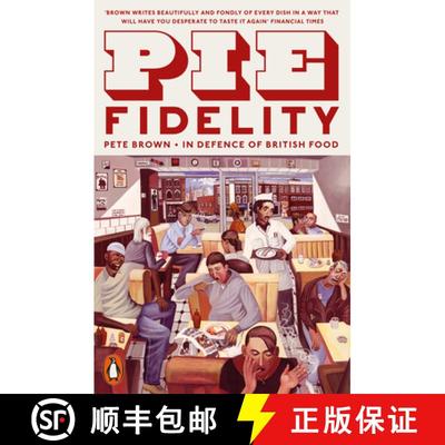 【3-4周达】Pie Fidelity : In Defence of British Food [9780141986739]