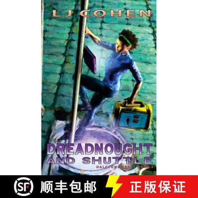【3-4周达】Dreadnought And Shuttle: Halcyone Space, Book 3 [9781942851004]