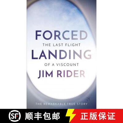 【3-4周达】Forced Landing: The Last Flight of a Viscount: The Last Flight of a Viscount [9781912575961]