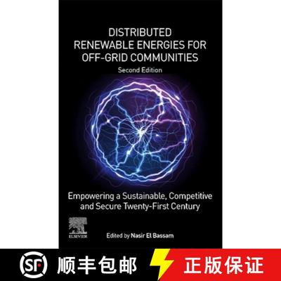 【3-4周达】Distributed Renewable Energies for Off-Grid Communities: Empowering a Sustainable, Competi... [9780128216057]