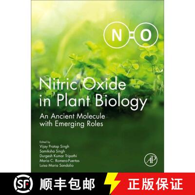 【3-4周达】精装 Nitric Oxide in Plant Biology: An Ancient Molecule with Emerging Roles [9780128187975]