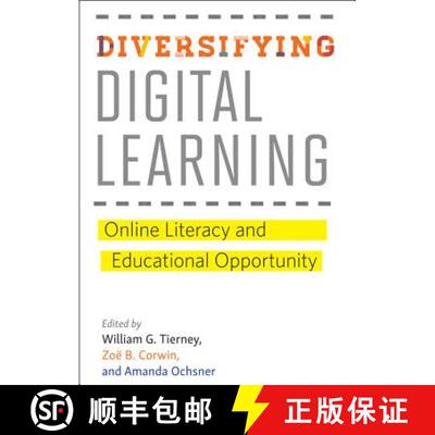 【3-4周达】精装 Diversifying Digital Learning – Online Literacy and Educational Opportunity [9781421424354]