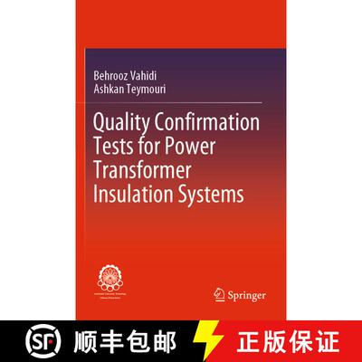 【3-4周达】Quality Confirmation Tests for Power Transformer Insulation Systems [9783030196950]
